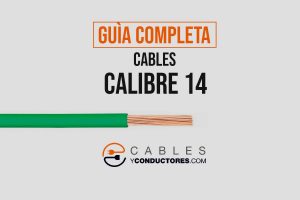 Calibres de Cables Eléctricos 】| Cables y Conductores